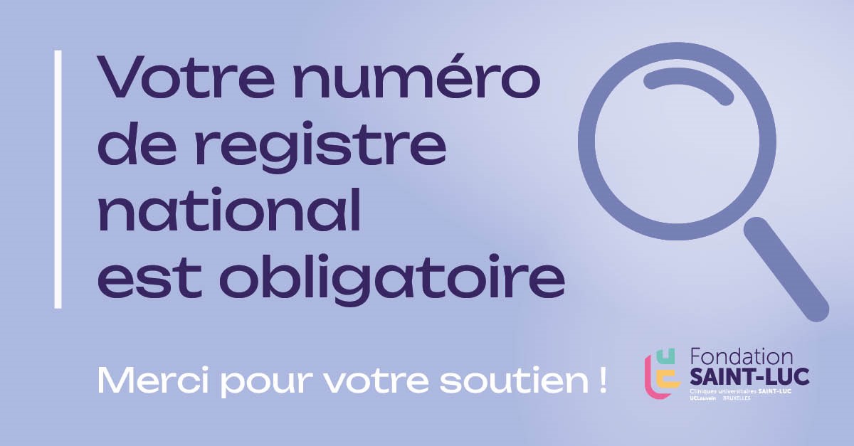 Votre numéro de registre national | Fondation Saint-Luc